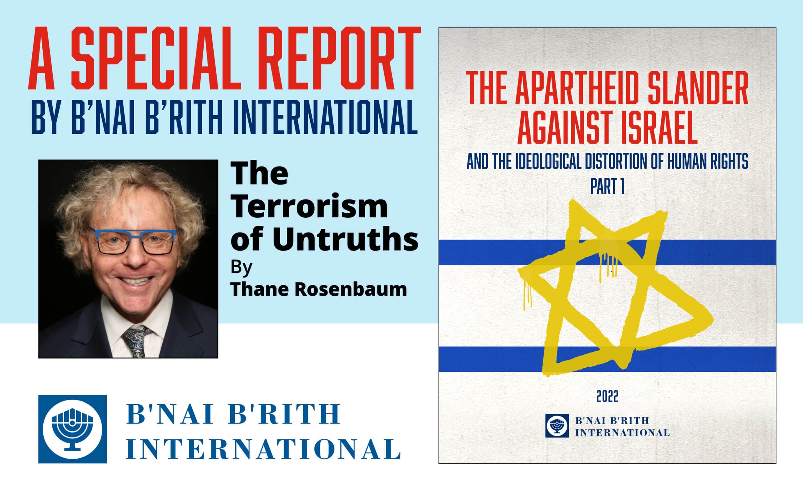 Apartheid Report – Thane Rosenbaum - B’nai B’rith International